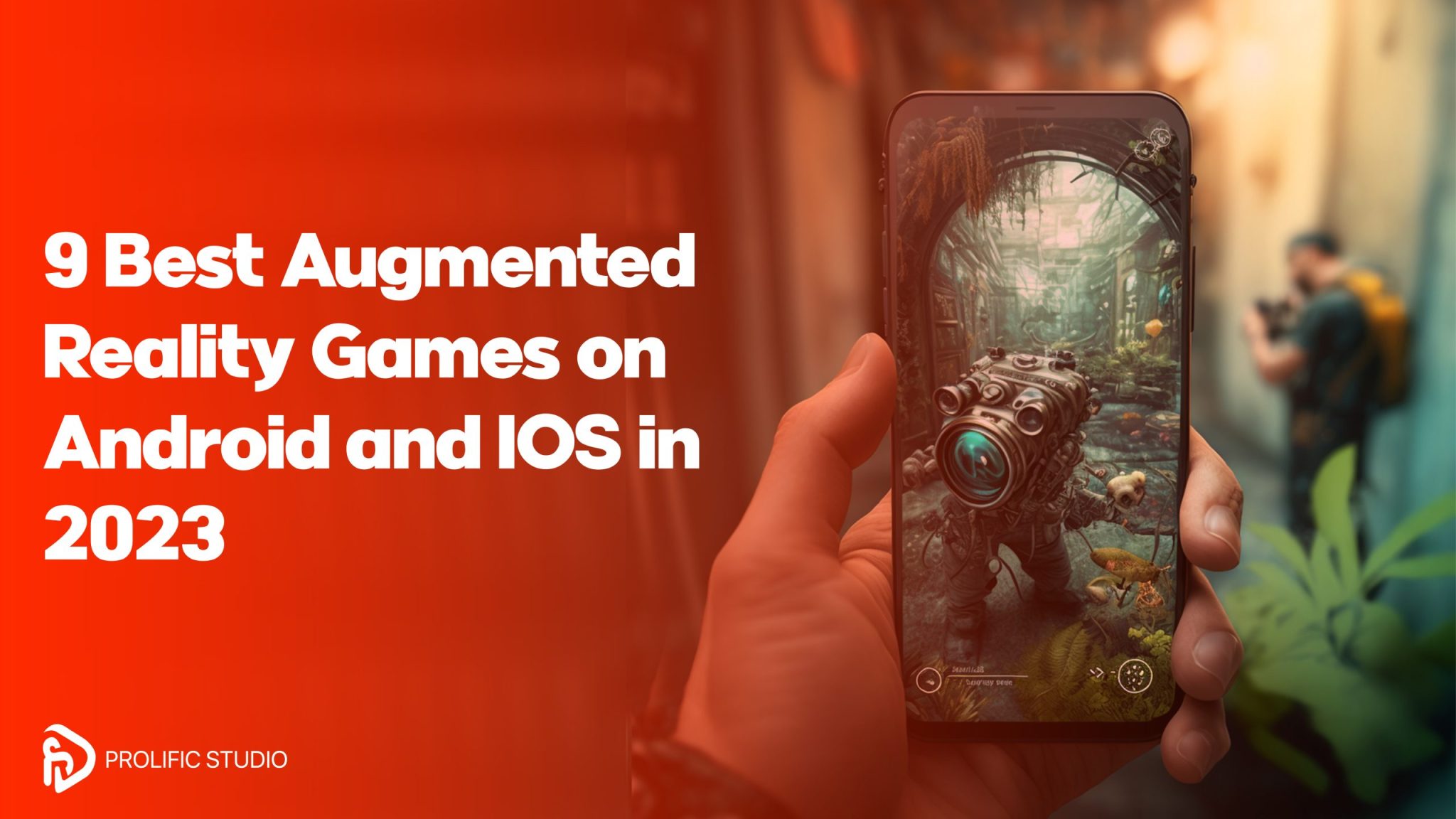 9 Best Augmented Reality Games Apps You Should Try in 2025