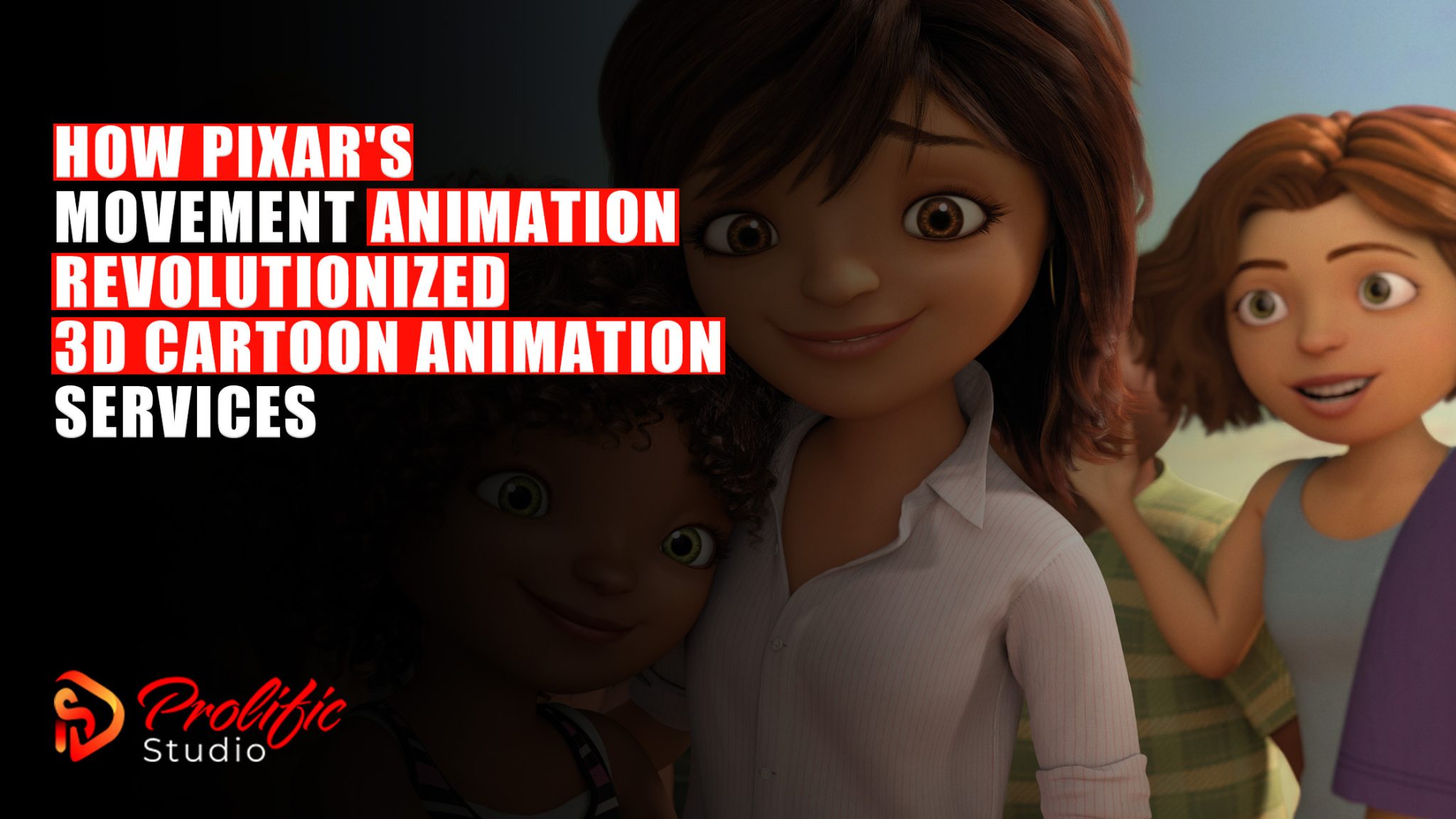 Pixar's Realistic 3D Animation: A Revolution in an Industry